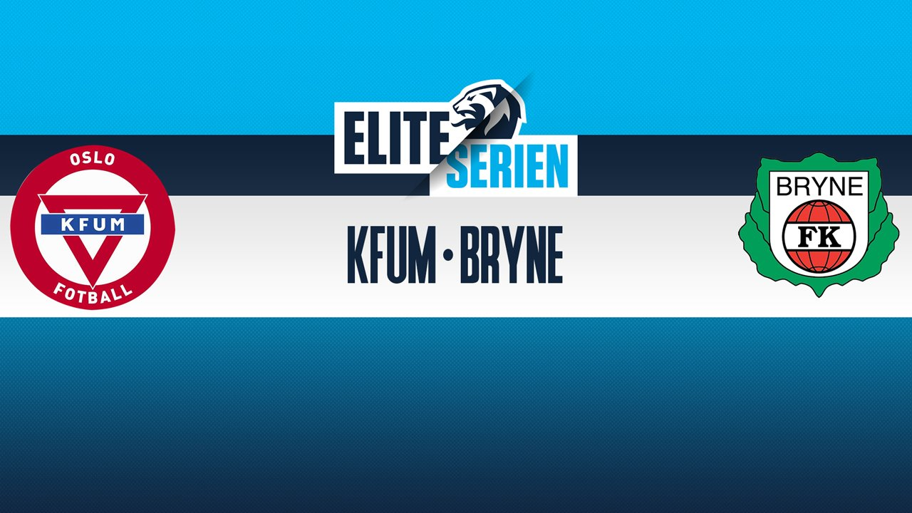 挪超 - KFUM奥斯陆 VS 布莱尼 -出奇体育